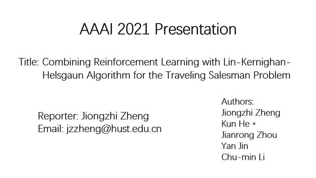 Combining Reinforcement Learning with Lin-Kernighan-Helsgaun Algorithm ...