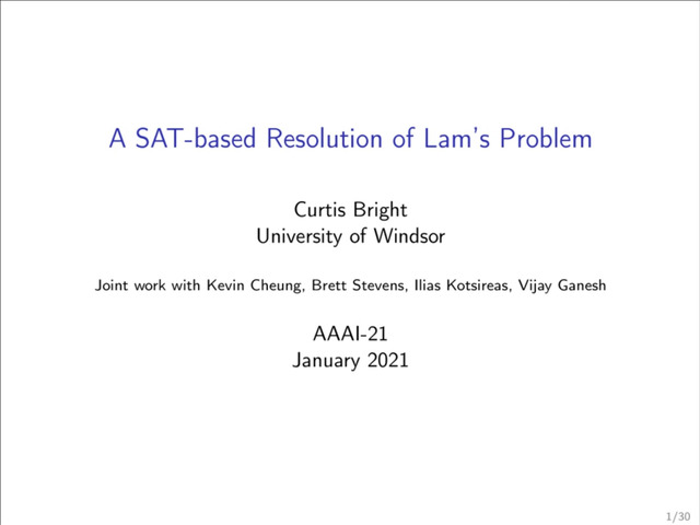 A SAT-based Resolution of Lam's Problem